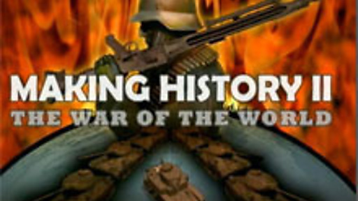 MAKING HISTORY II: The War of the World - MacGameStore