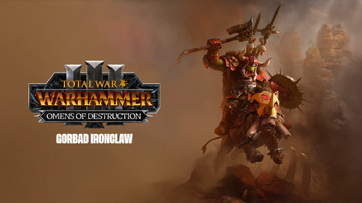 Total War: WARHAMMER III - Gorbad – Omens of Destruction | macgamestore.com